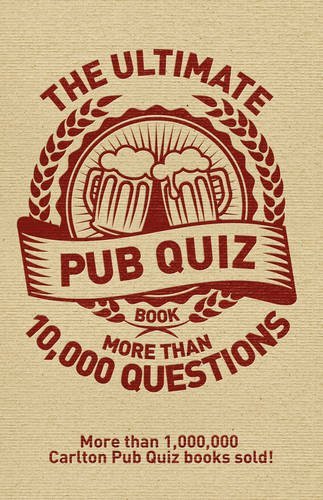 The Ultimate Pub Quiz Book: More than 10,000 Questions Paperback ...