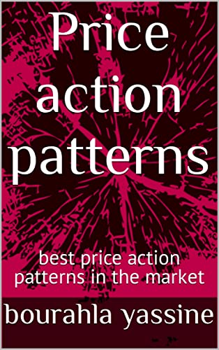 Price action patterns: best price action patterns in the market eBook ...