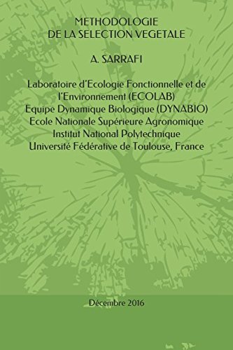 METHODOLOGIE DE LA SELECTION VEGETALE: Professeur A. SARRAFI (French ...