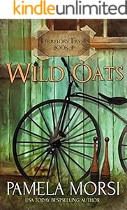 Wild Oats (Territory Trysts Book 1) - Kindle edition by Morsi, Pamela. Literature & Fiction ...