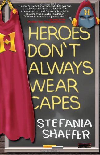 Buy Heroes Don't Always Wear Capes Book Online at Low Prices in India ...