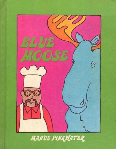 Blue Moose: Daniel Pinkwater: Amazon.com: Books