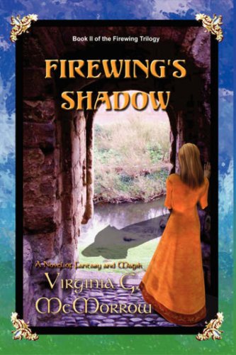 Firewing's Shadow: Virginia G. McMorrow: 9781595071750: Amazon.com: Books