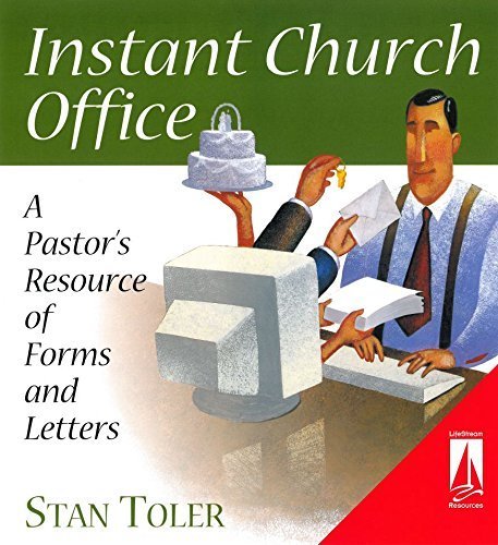 Instant Church Office: A Pastor's Resource of Forms and Letters by Stan ...