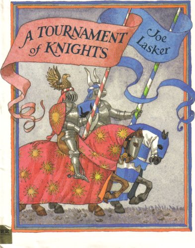 A tournament of knights: lasker, joe: 9780690045413: Amazon.com: Books