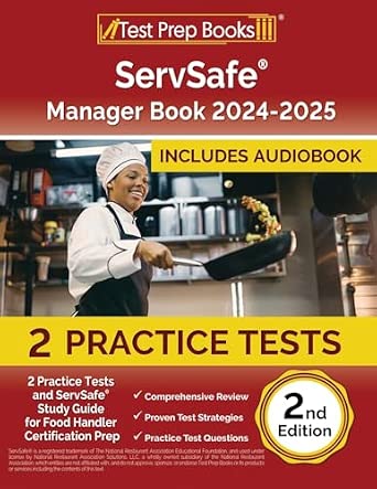 ServSafe Manager Book 2024-2025: Practice Tests and ServSafe Study ...