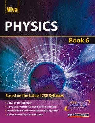 ICSE Physics - Book 6: Viva Education: 9788130919836: Amazon.com: Books