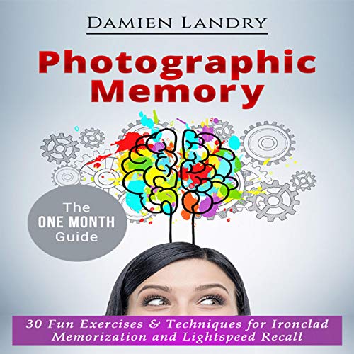 Amazon co jp Photographic Memory 30 Fun Exercises Techniques For Amazon co jp Photographic Memory 30 Fun Exercises Techniques For