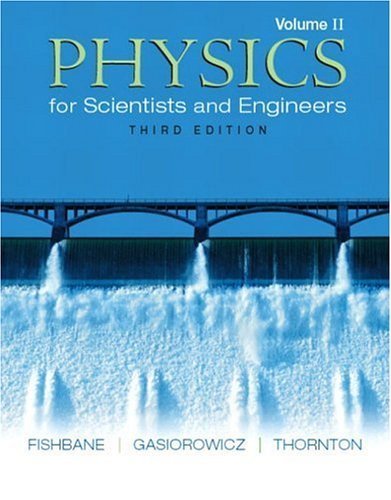 Amazon.com: Physics for Scientists and Engineers, Vol. 2: Ch. 21-38 ...