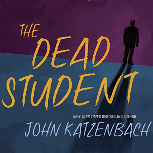 Amazon.com: Dead Student (Audible Audio Edition): John Katzenbach ...