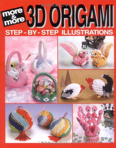 More and More 3D Origami: Joie Staff: 9784889961911: Amazon.com: Books