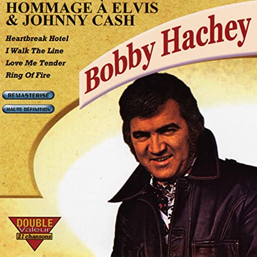 Hommage à Elvis et Johnny Cash de Bobby Hachey en Amazon Music Unlimited