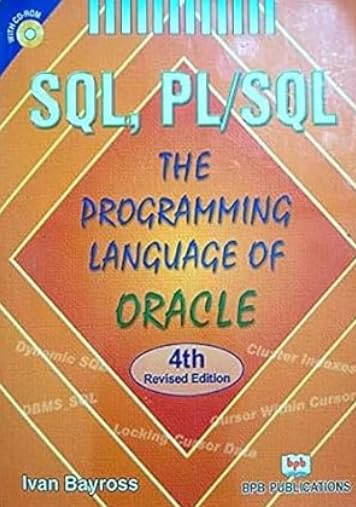 Buy SQL, PL/SQL The Programming Language Of Oracle Book Online at Low Prices in India | SQL, PL ...