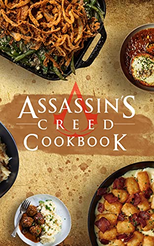 Assassins Creed Cookbook: The Complete Cooking 20 Recipes Assassins ...