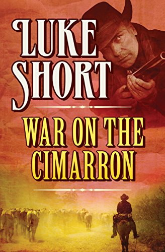 War on the Cimarron - Kindle edition by Short, Luke. Literature ...