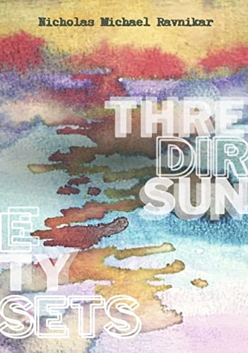 Three Dirty Sunsets: Poems - Kindle edition by Ravnikar, Nicholas ...