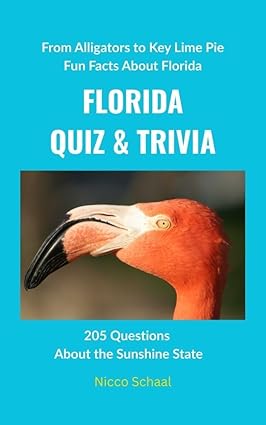 Amazon.com: Florida Quiz & Trivia: 205 Questions About the Sunshine ...