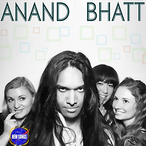 Amazon.co.jp: Anand Bhatt : Anand Bhatt: デジタルミュージック