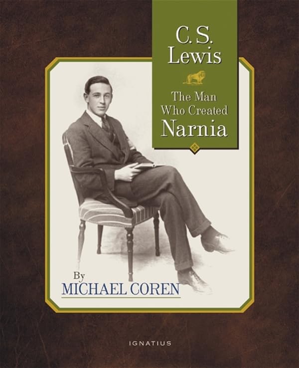 C.S. Lewis: The Man Who Created Narnia eBook : Coren, Michael: Amazon ...