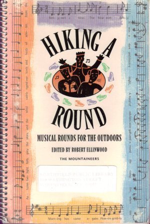 Buy Hiking a Round: Musical Rounds for the Outdoors Book Online at Low ...