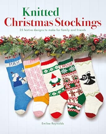 Knitted Christmas Stockings: 24 festive designs to make for family and ...