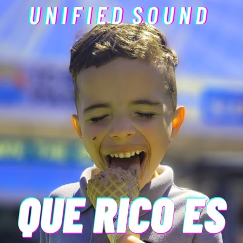Que Rico Es von Unified Sound, JonCarlos + Gabriella & Edwin Lebron auf ...