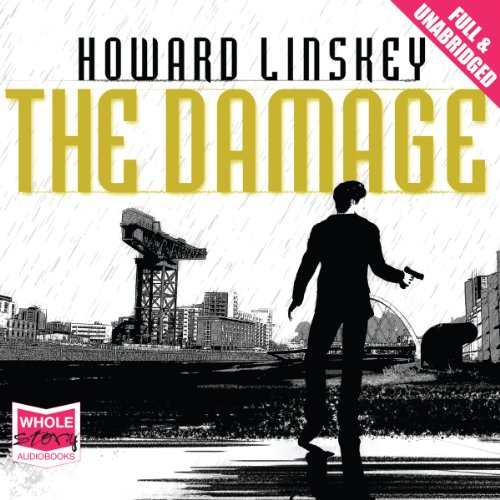 The Damage (Audio Download): Howard Linskey, David Nellist, W. F. Howes ...