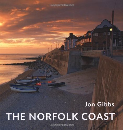The Norfolk Coast : Jon Gibbs: Amazon.co.uk: Books