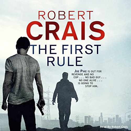 Amazon.com: The First Rule (Audible Audio Edition): Robert Crais ...