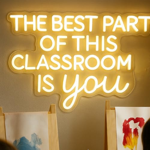 The Best Part of This Classroom Is You Neon Sign LED Wall Light for ...