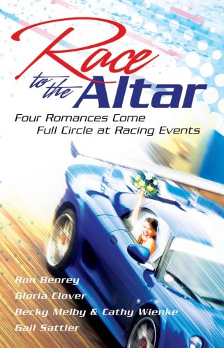 Race To The Altar: Benrey, Ron, Clover, Gloria, Melby, Becky, Wienke ...