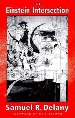 The Einstein Intersection: Signed: Samuel R. Delany: 0884631295116 ...