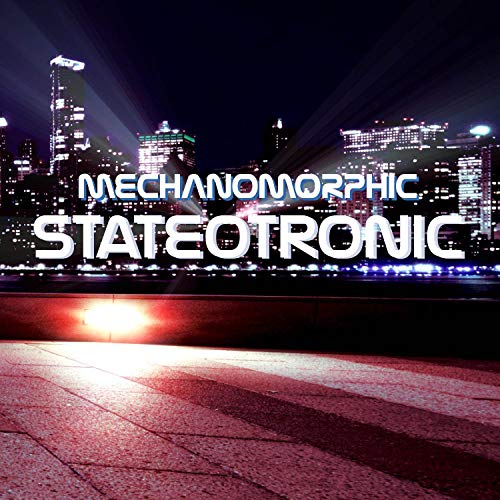 Mechanomorphic von Stateotronic bei Amazon Music - Amazon.de