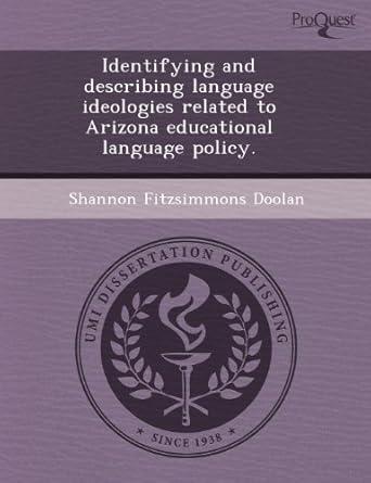 Identifying and Describing Language Ideologies Related to Arizona ...