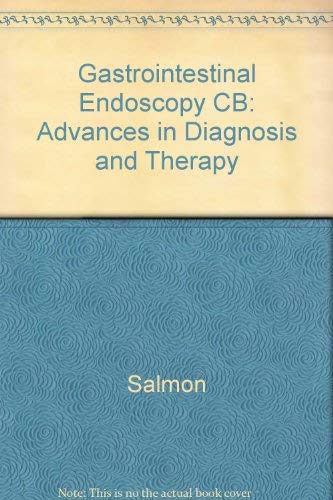 Gastrointestinal Endoscopy: Advances in Diagnosis and Therapy ...