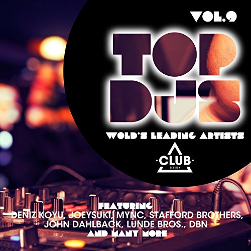 Amazon MusicでVARIOUS ARTISTSのTop DJs - World's Leading Artists, Vol. 9を再生する