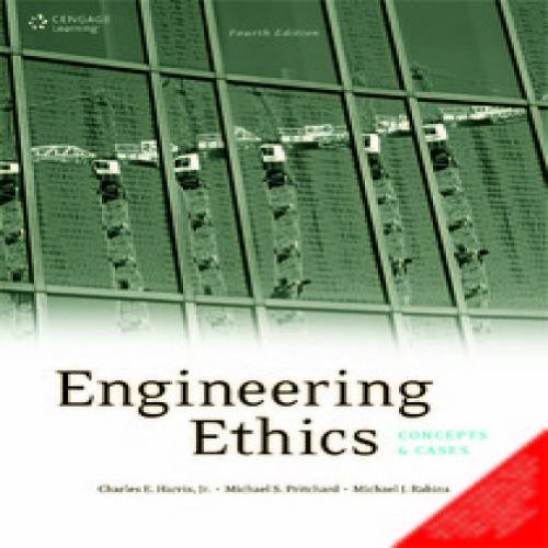 Engineering Ethics: Concepts And Cases : Harris Jr. Charles E.: Amazon ...