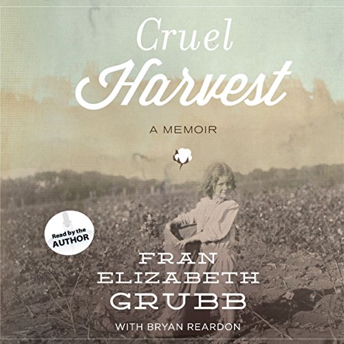 Amazon.com: Cruel Harvest: A Memoir (Audible Audio Edition): Fran ...