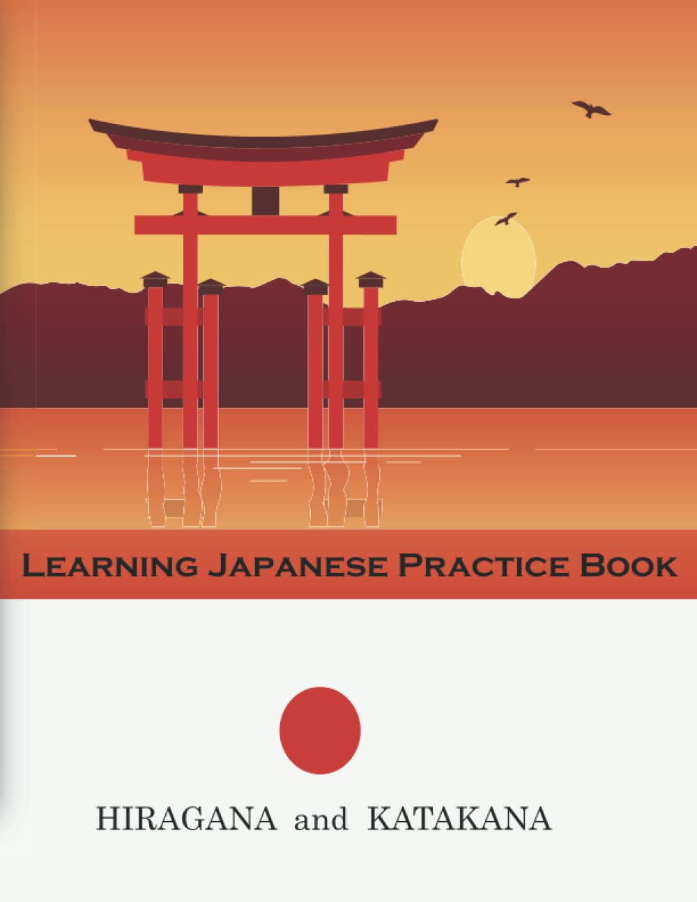 Buy Learning Japanese Practice Book: Hiragana and Katakana: Learning ...