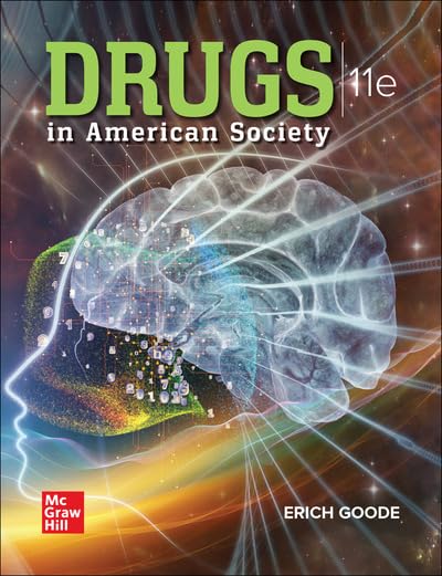 Connect Access Code for Drugs in American Society, 11th Edition: Erich ...