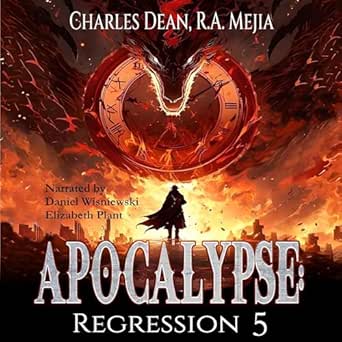 Amazon.com: Apocalypse: Regression, Book 5: A LitRPG Series (Audible Audio Edition): R.A. Mejia ...