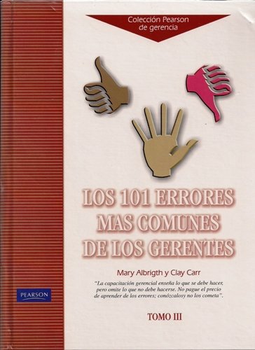 Amazon.com: Los 101 Errores Mas Comunes de Los Gerentes (Spanish ...