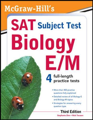McGraw-Hill's SAT Subject Test Biology E/M, 3rd Edition (McGraw-Hill's ...