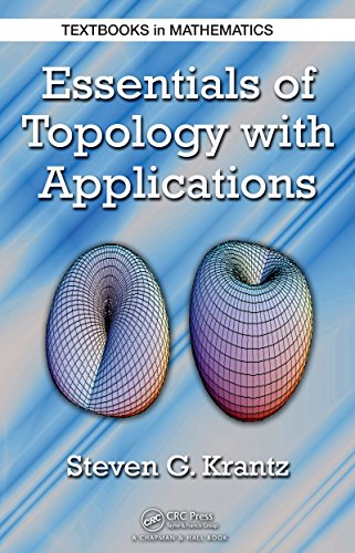 Essentials of Topology with Applications (Textbooks in Mathematics) 1 ...