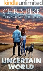 Unexpected World: A Post Apocalyptic/Dystopian Survival Fiction Series (The EMP Survivor Series ...