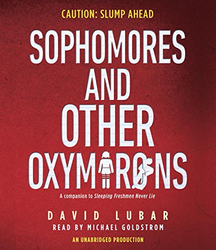 Amazon | Sophomores and Other Oxymorons | Lubar, David, Goldstrom ...
