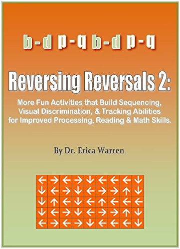 Dyslexia - Reversing Reversals 2 (2: More Fun Activities that Build ...