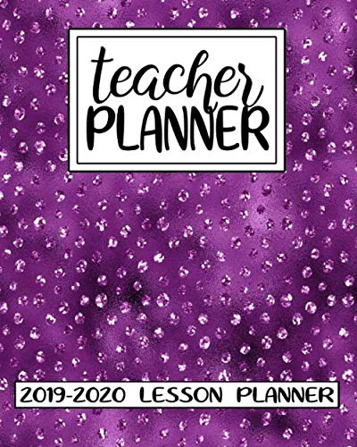 Teacher Planner 2019/2020 Lesson Planner: Violet Glam Weekly and ...