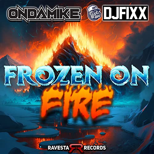 Frozen On Fire by DJ FIXX,Ondamike on Amazon Music - Amazon.com