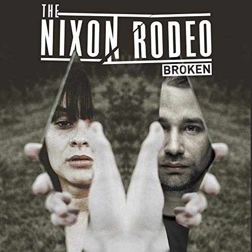 Amazon.co.jp: Broken : The Nixon Rodeo: Digital Music